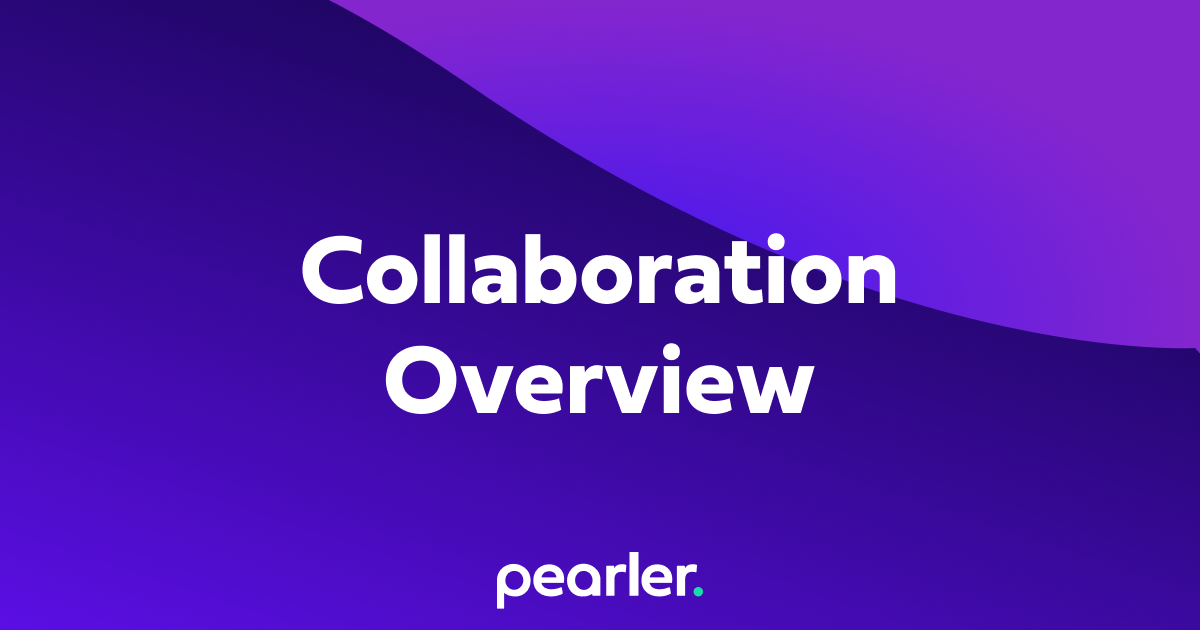 Overview of Collaboration