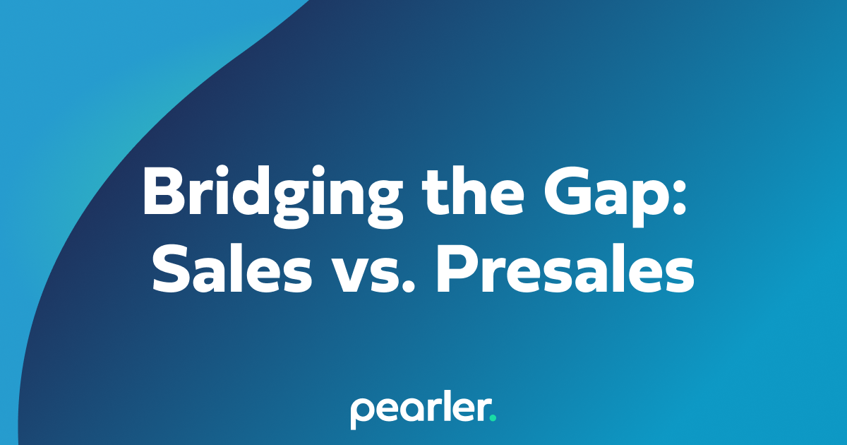 Bridging the Gap: Sales vs. Presales - An In-Depth Comparison